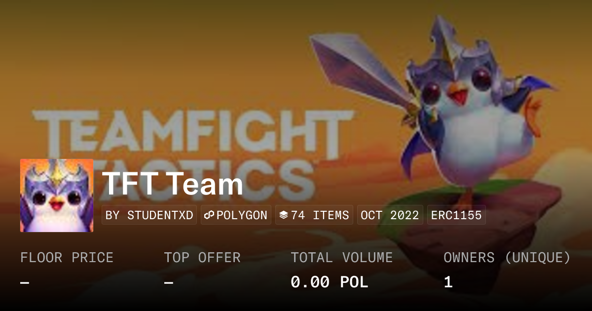 TFT Team - Collection | OpenSea