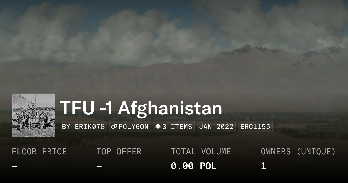 TFU -1 Afghanistan - Collection | OpenSea