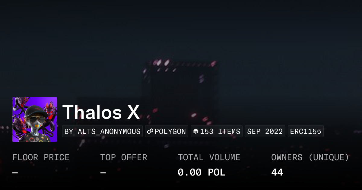 Thalos X - Collection | OpenSea