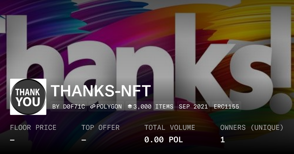 THANKS-NFT - Collection | OpenSea