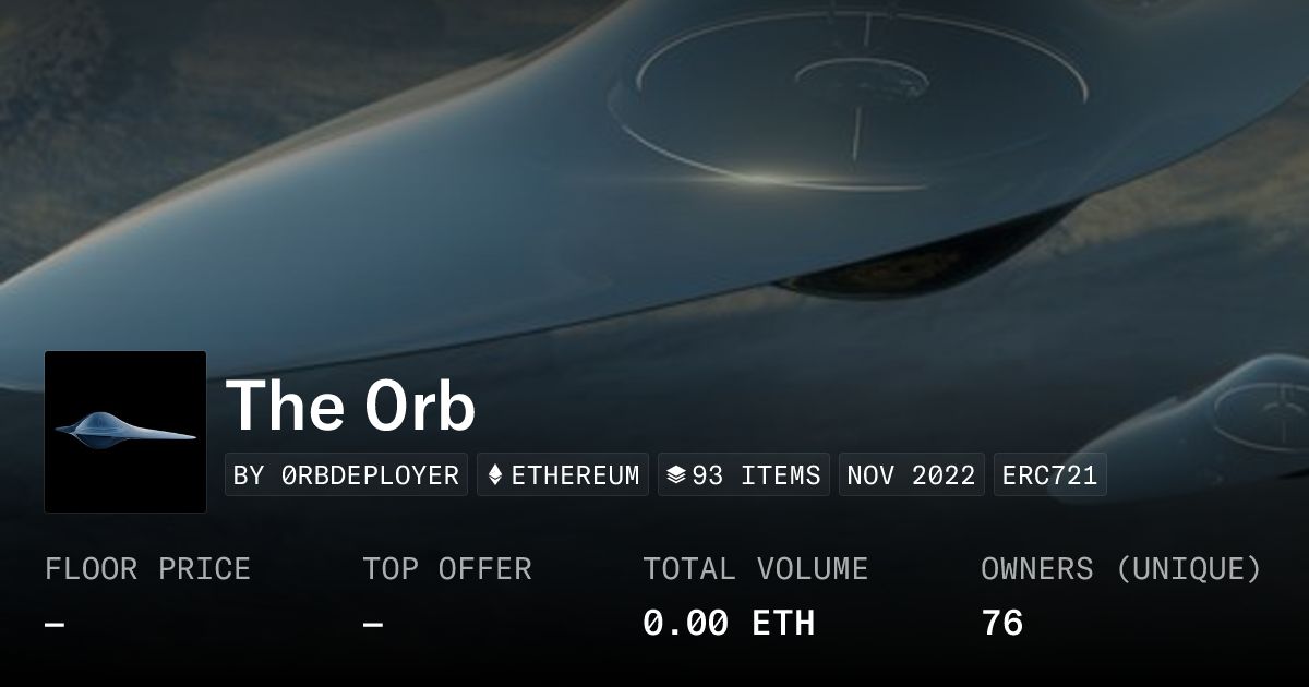 The 0rb - Collection | OpenSea