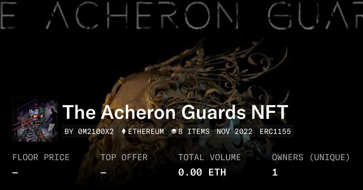 The Acheron Guards NFT - Collection | OpenSea