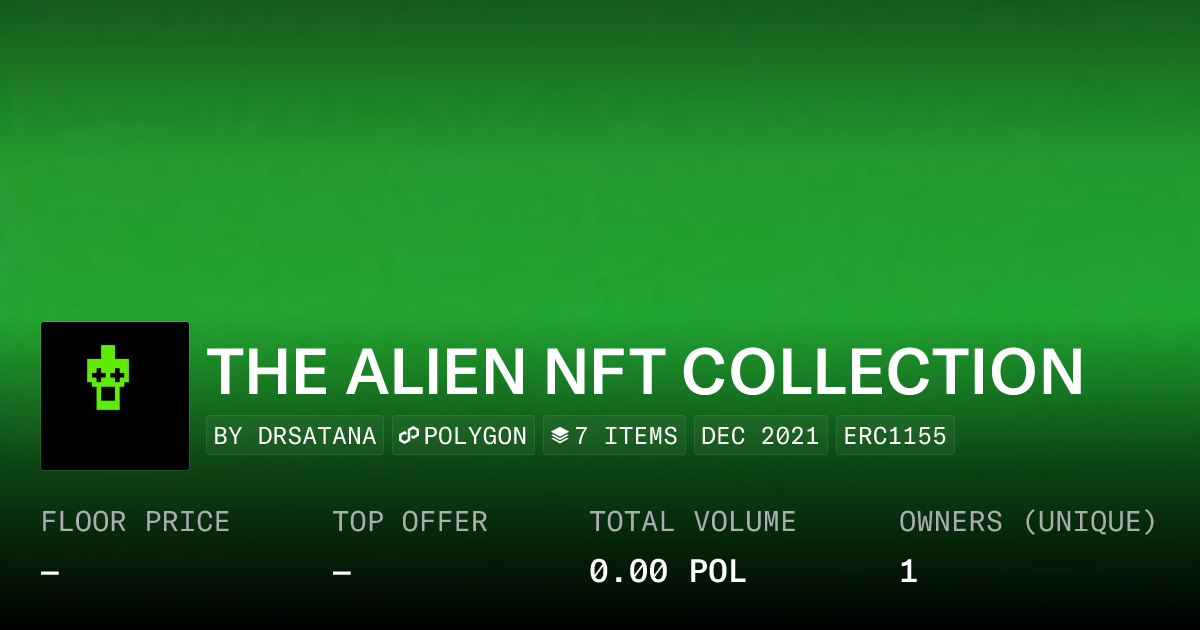 THE ALIEN NFT COLLECTION - Collection | OpenSea