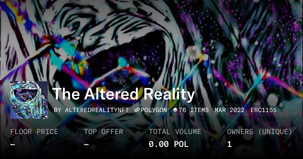The Altered Reality - Collection | OpenSea