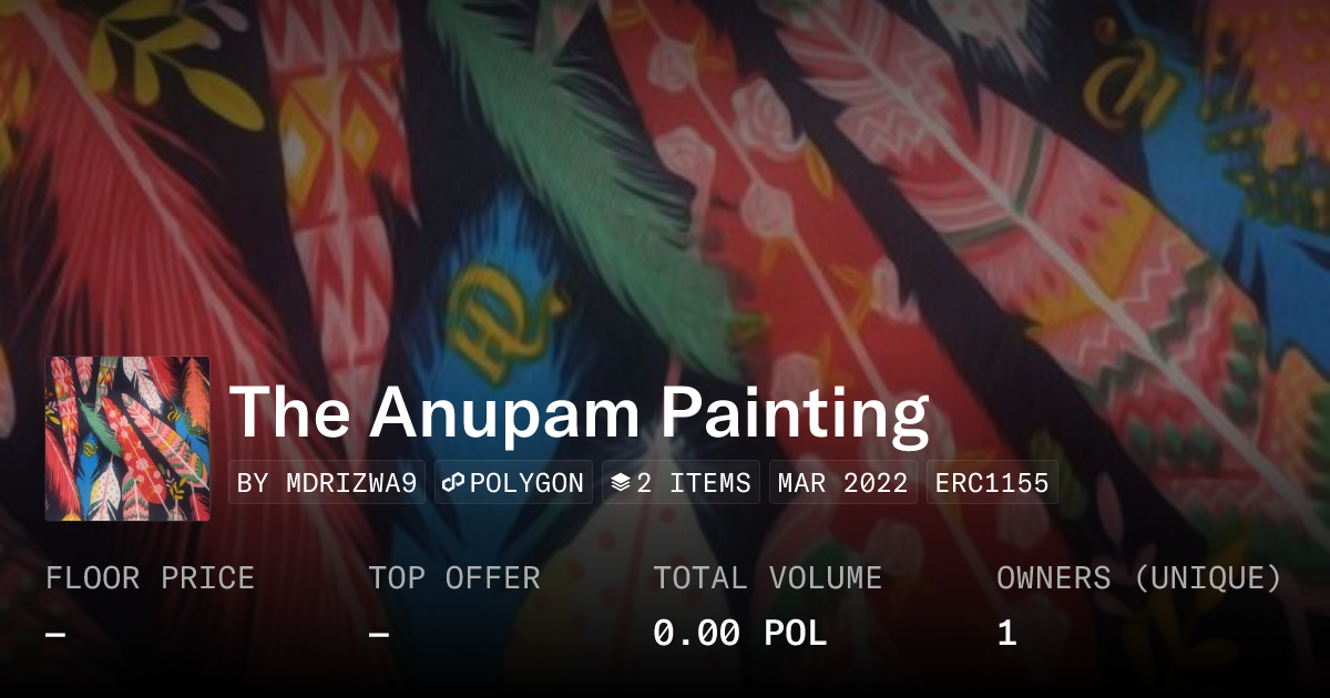 The Anupam Painting - Collection | OpenSea
