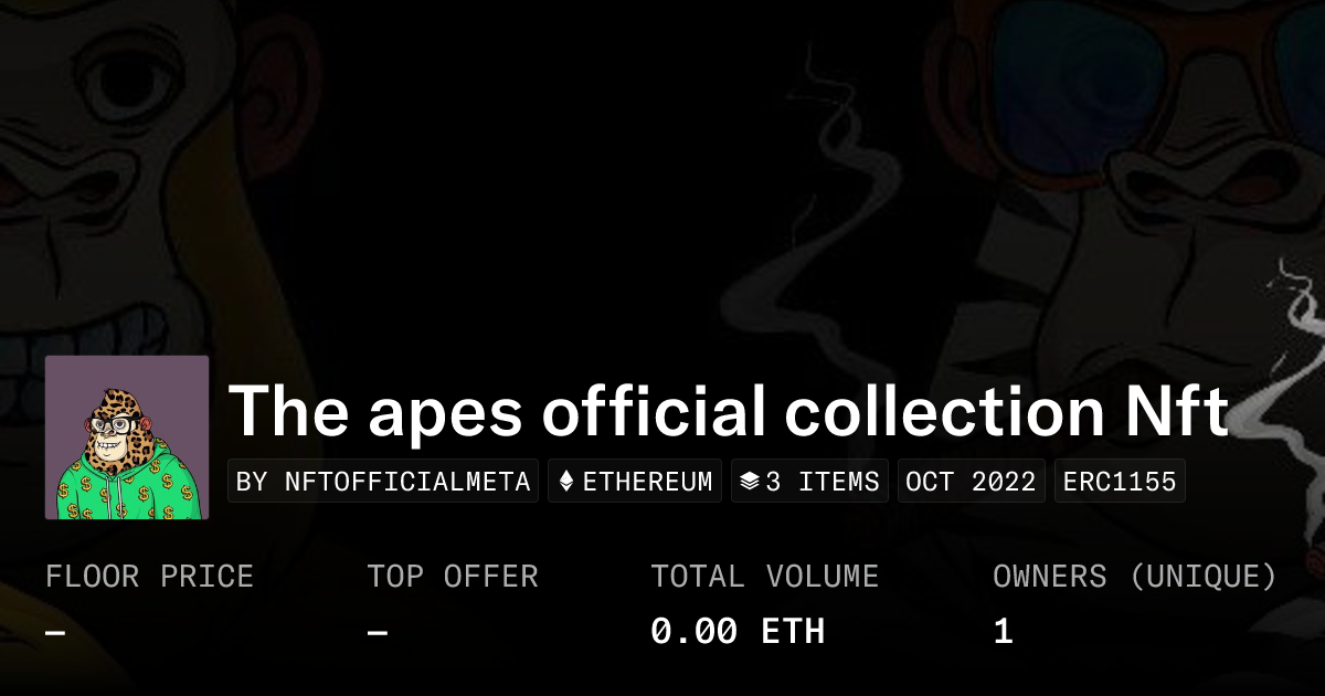 The apes official collection Nft - Collection | OpenSea