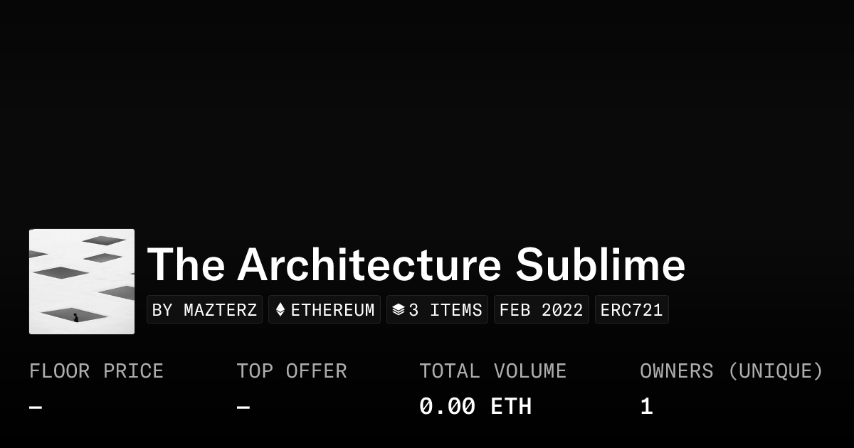 The Architecture Sublime - Collection | OpenSea