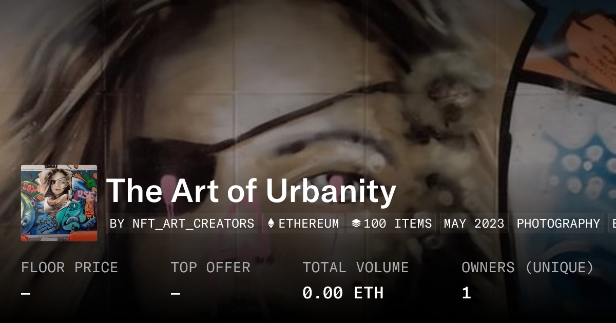 The Art of Urbanity - Collection | OpenSea