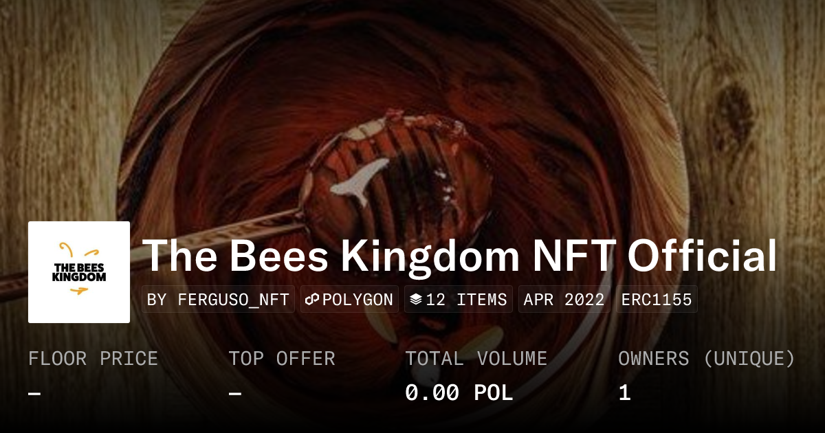 The Bees Kingdom NFT Official - Collection | OpenSea
