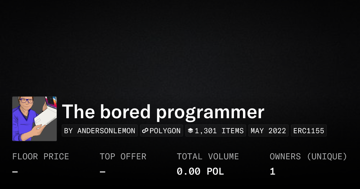 The bored programmer - Collection | OpenSea
