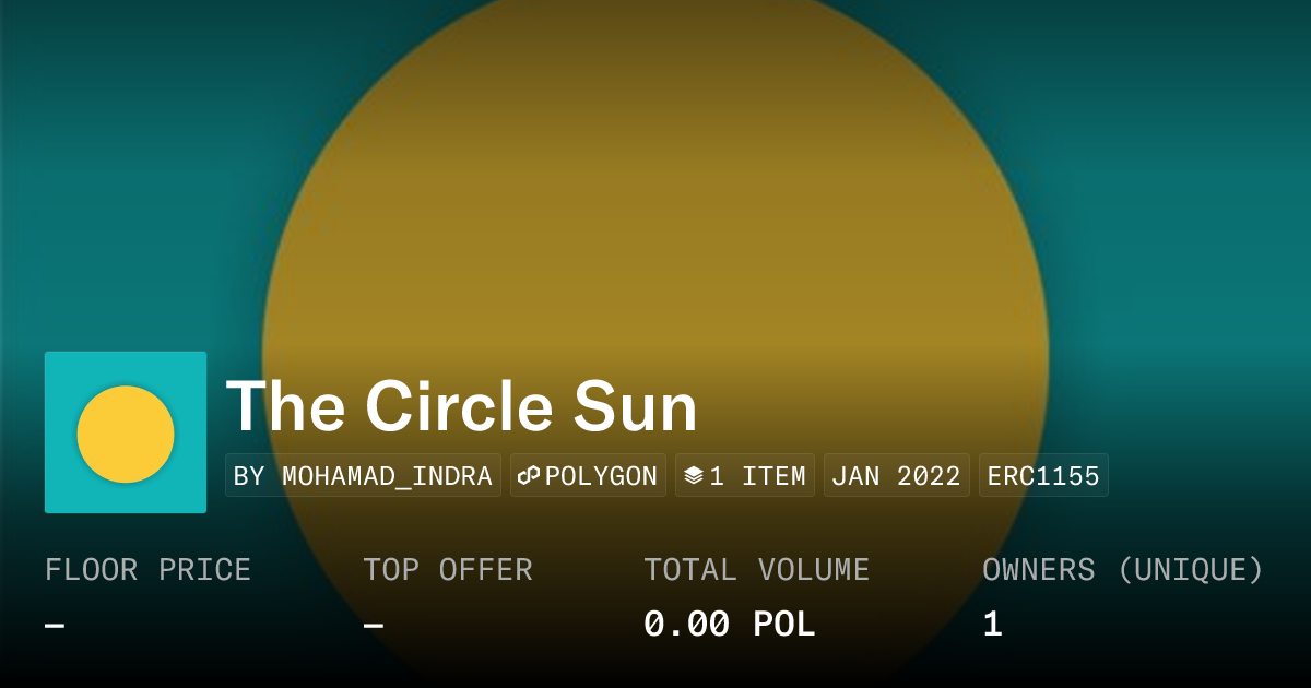 The Circle Sun - Collection | OpenSea