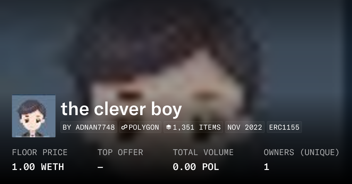 the clever boy - Collection | OpenSea