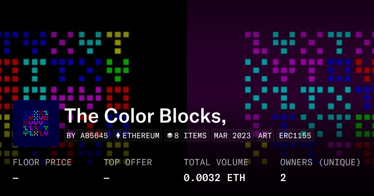 The Color Blocks, - Collection | OpenSea