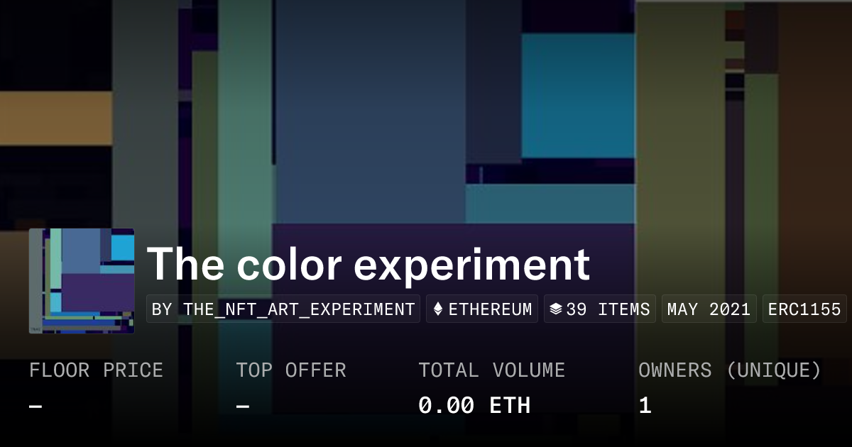 The color experiment - Collection | OpenSea