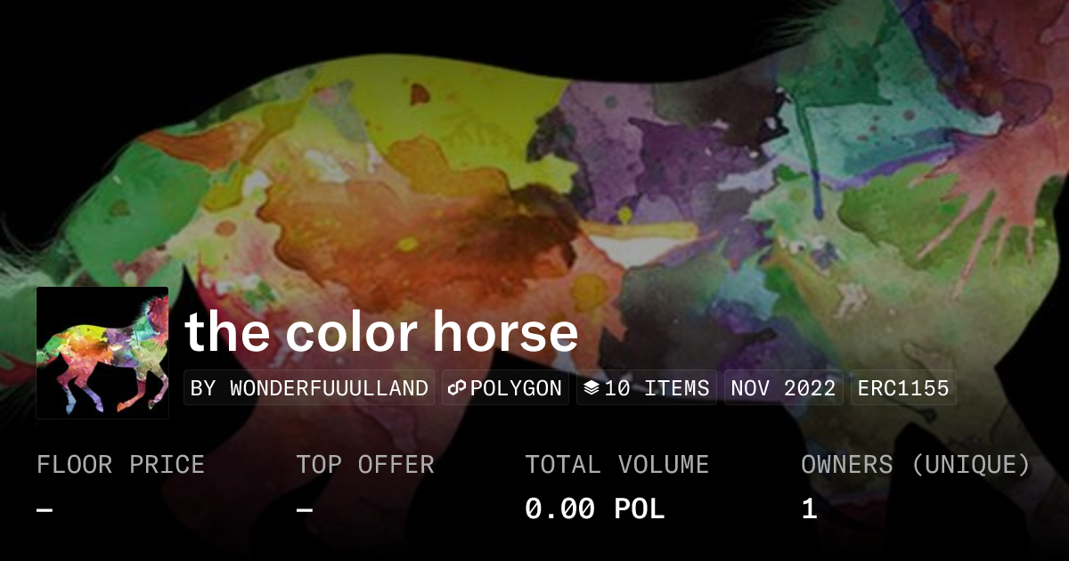 the color horse - Collection | OpenSea