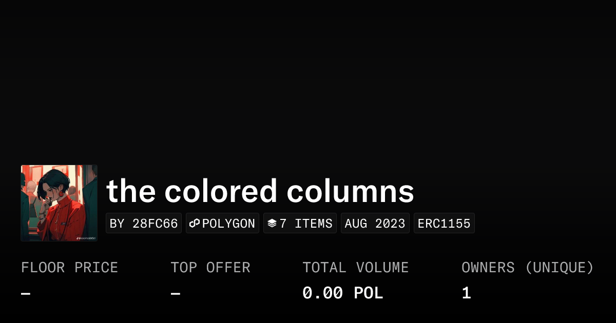 the colored columns - Collection | OpenSea