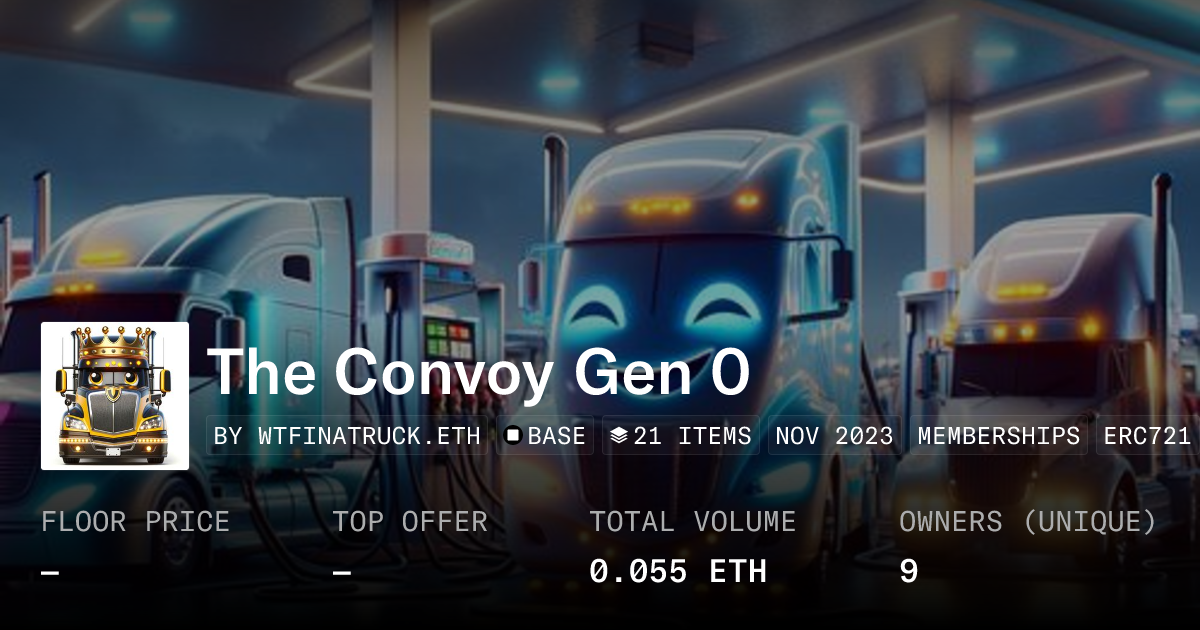 The Convoy Gen 0 - Collection | OpenSea