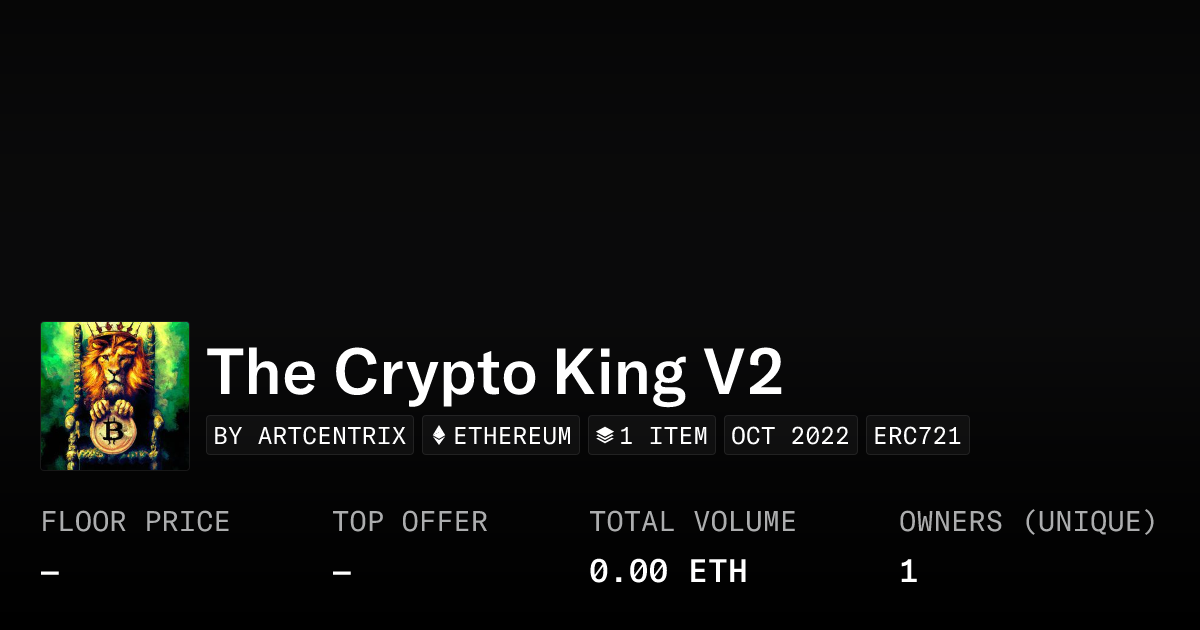 The Crypto King V2 - Collection | OpenSea