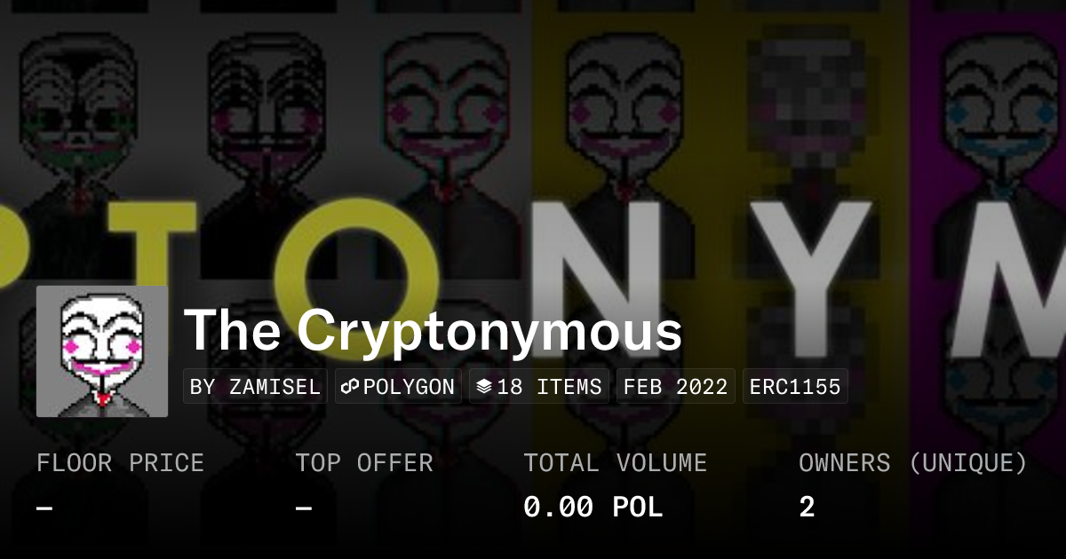 The Cryptonymous - Collection | OpenSea