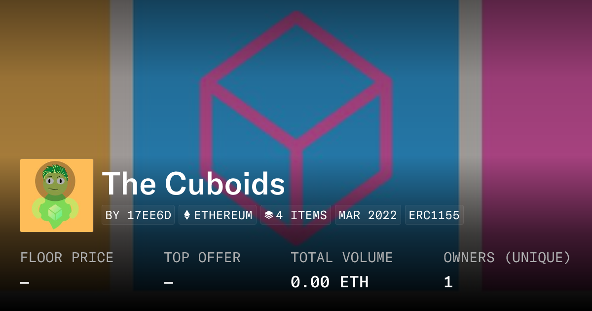 The Cuboids - Collection | OpenSea