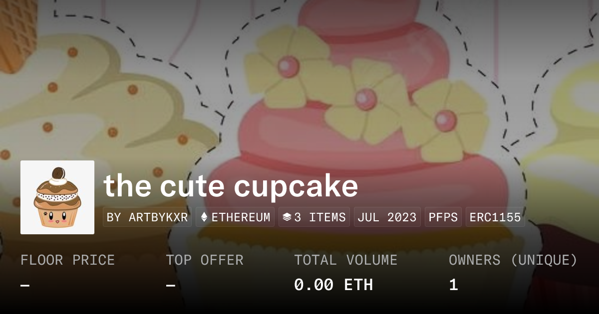 the cute cupcake - Collection | OpenSea