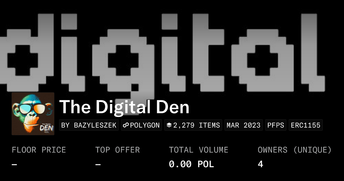 The Digital Den - Collection | OpenSea