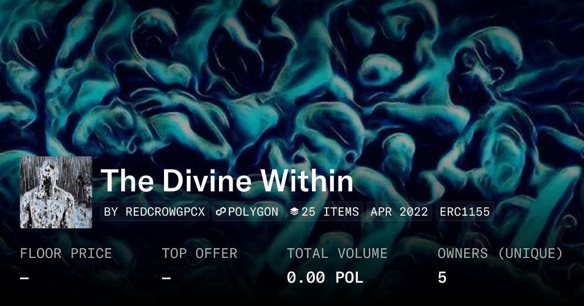 The Divine Within - Collection | OpenSea