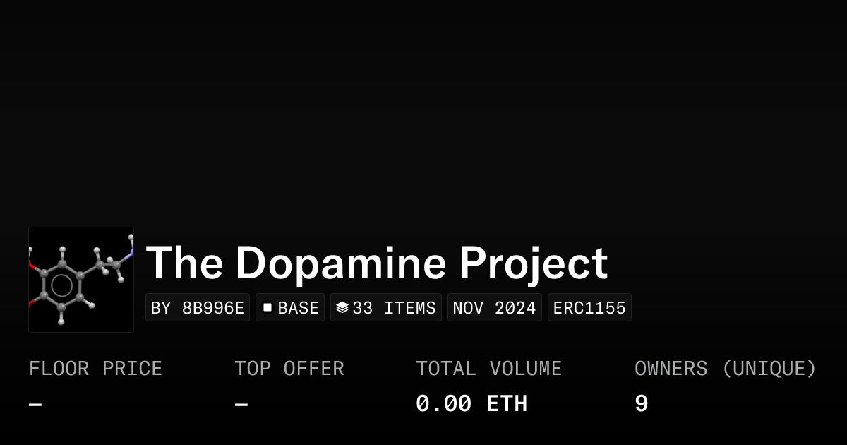 The Dopamine Project - Collection | OpenSea