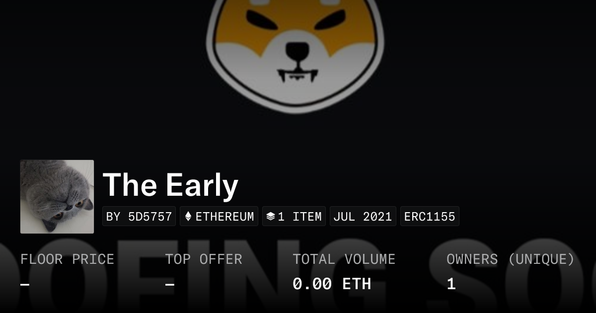 The Early - Collection | OpenSea