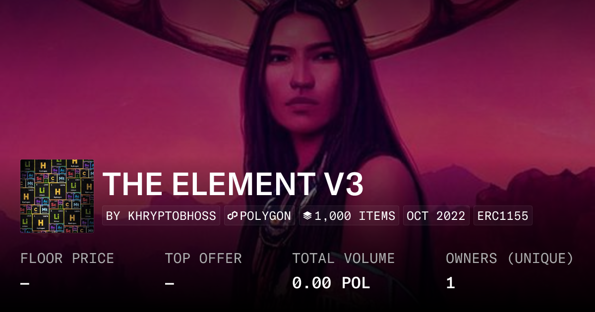 THE ELEMENT V3 - Collection | OpenSea