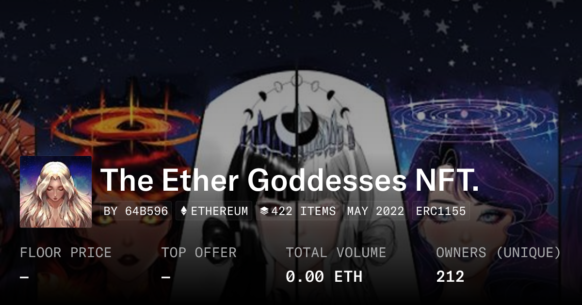 The Ether Goddesses NFT. - Collection | OpenSea