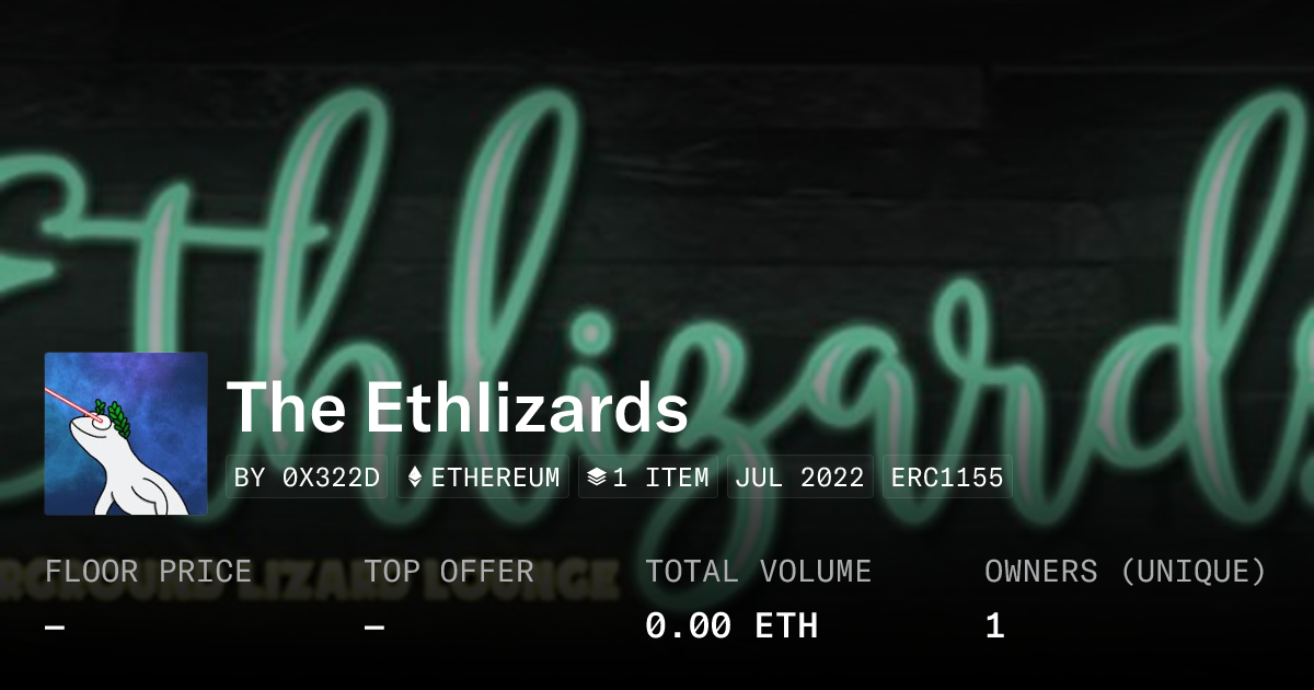 The EthIizards - Collection | OpenSea