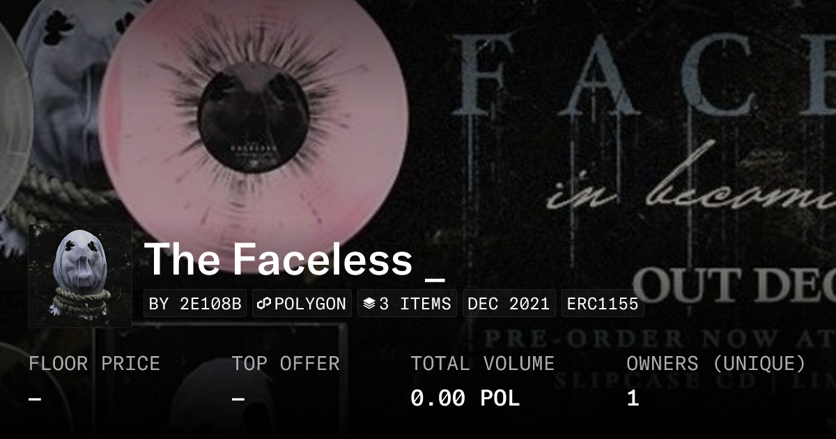 The Faceless _ - Collection | OpenSea