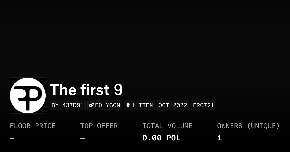 The first 9 - Collection | OpenSea