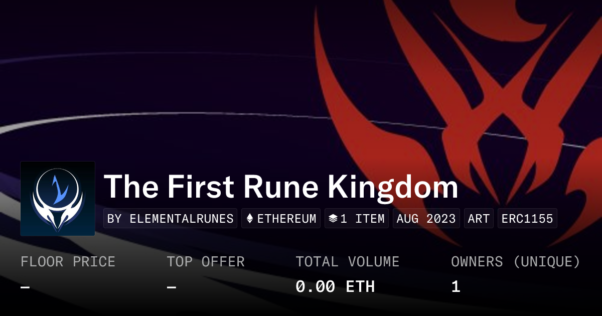 The First Rune Kingdom - Collection | OpenSea