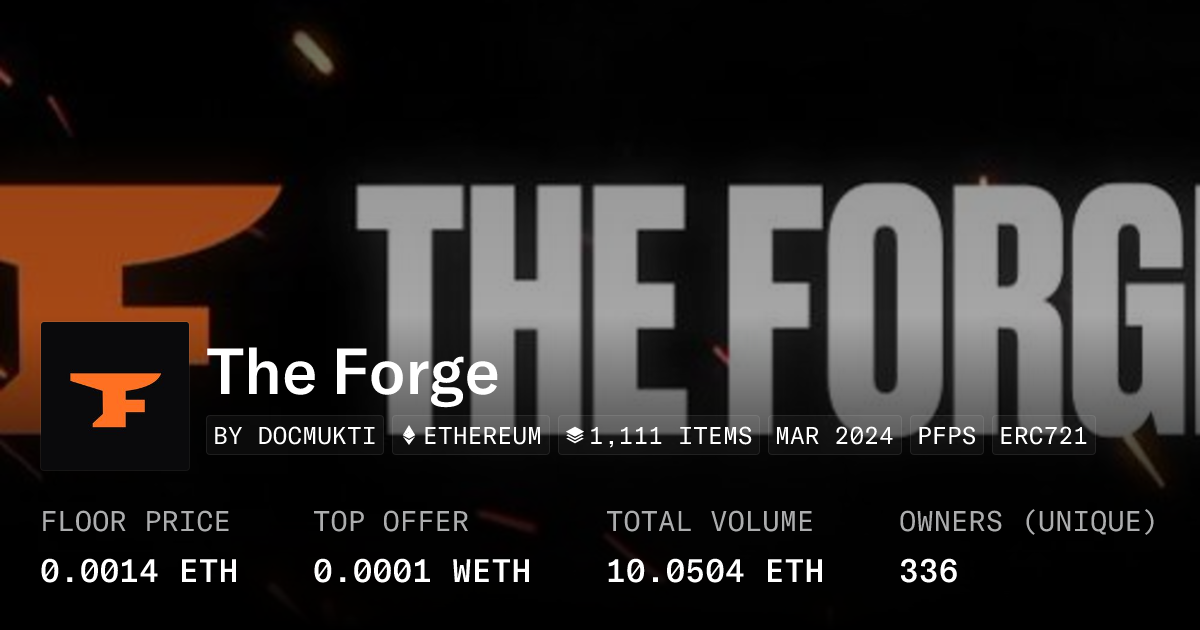 The Forge - Collection | OpenSea
