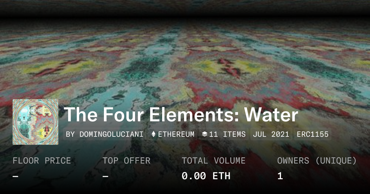 The Four Elements: Water - Collection | OpenSea