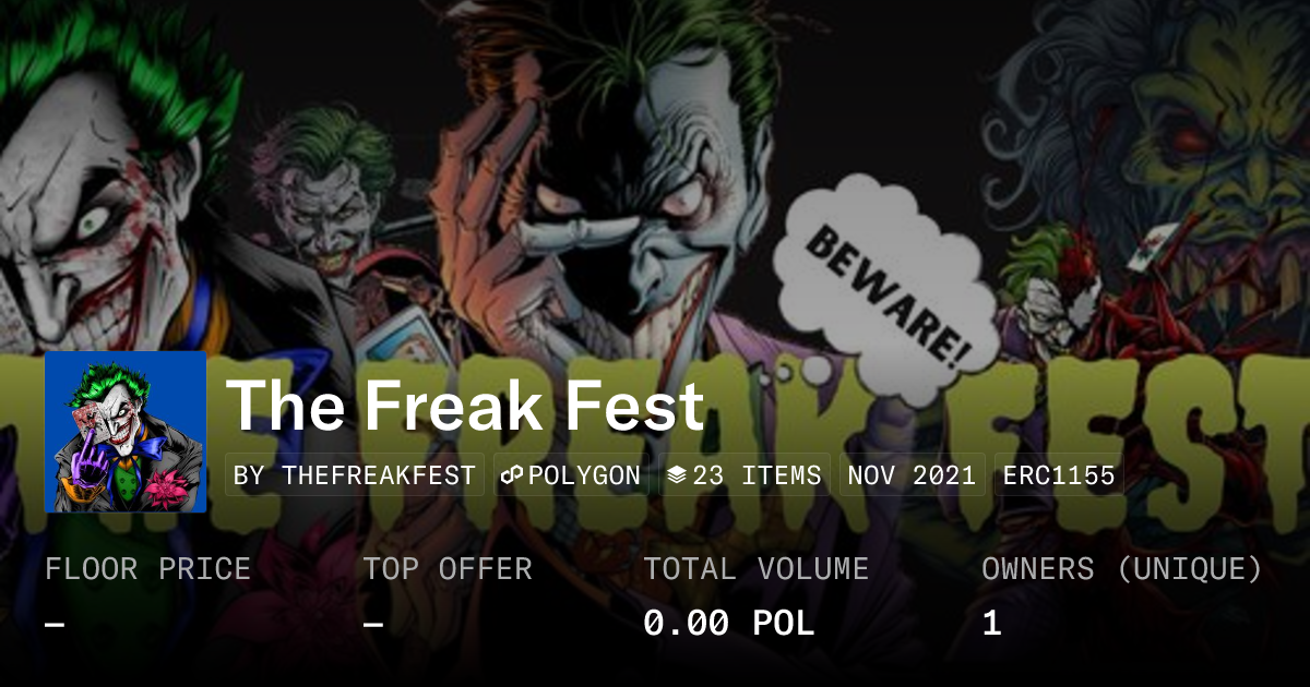 The Freak Fest - Collection | OpenSea