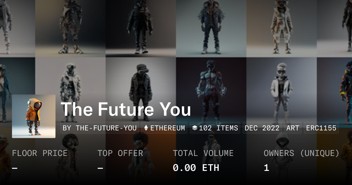 The Future You - Collection | OpenSea