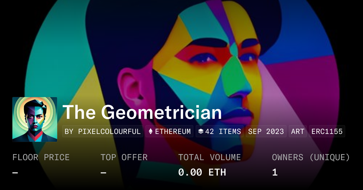 The Geometrician - Collection | OpenSea