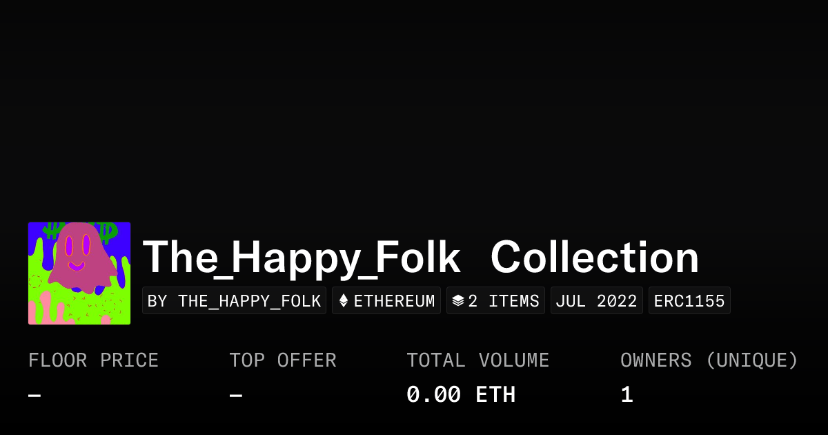 The_Happy_Folk Collection - Collection | OpenSea