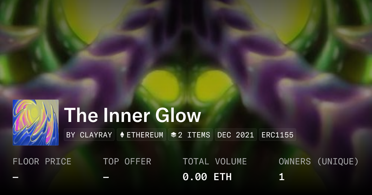 The Inner Glow - Collection | OpenSea