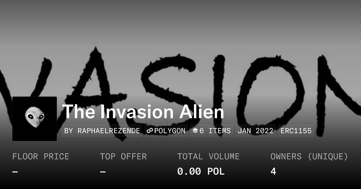 The Invasion Alien - Collection | OpenSea