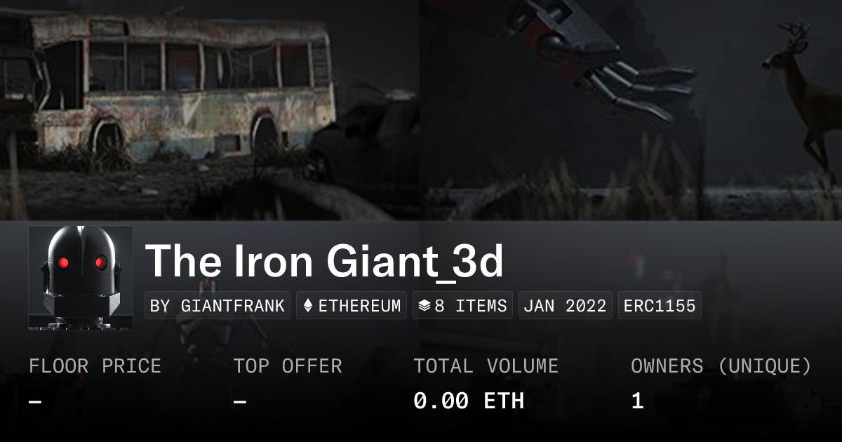 The Iron Giant_3d - Collection | OpenSea