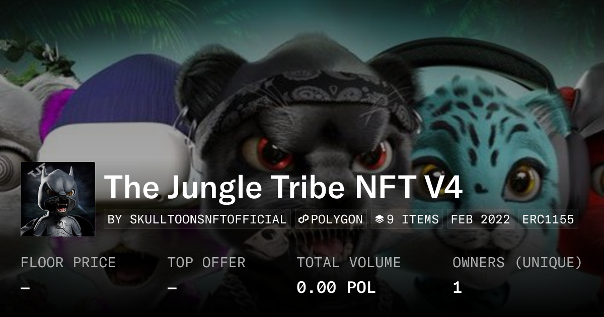 The Jungle Tribe NFT V4 - Collection | OpenSea