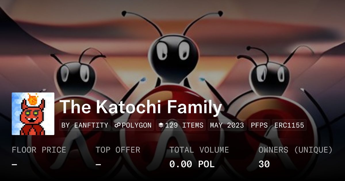 The Katochi Family - Collection | OpenSea