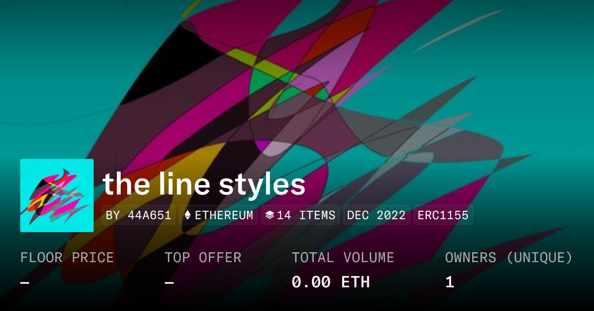 the line styles - Collection | OpenSea