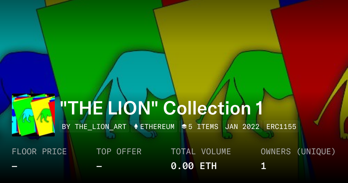 "THE LION" Collection 1 - Collection | OpenSea