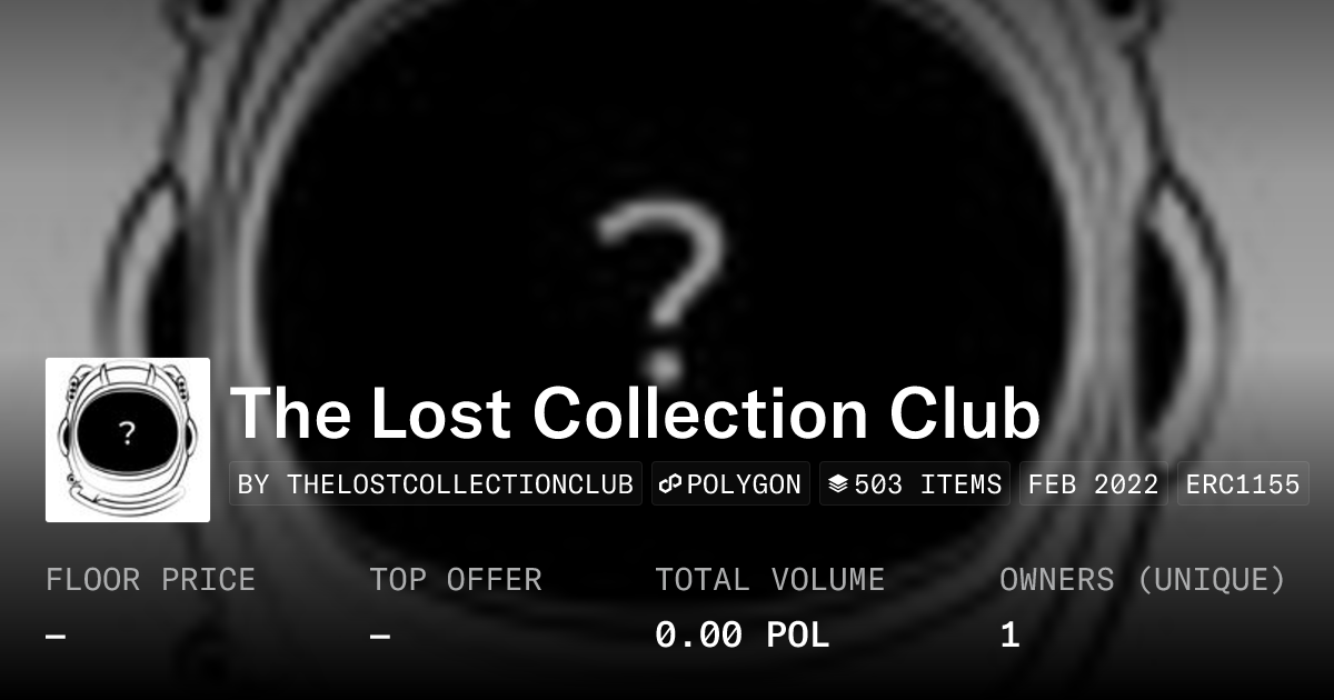 The Lost Collection Club - Collection | OpenSea