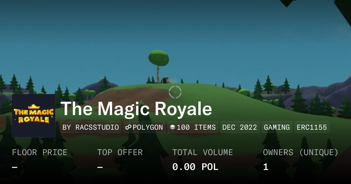 The Magic Royale - Collection | OpenSea
